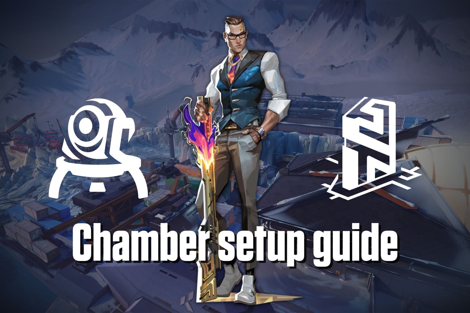 Valorant Guide: Most effective Chamber set-ups on Icebox